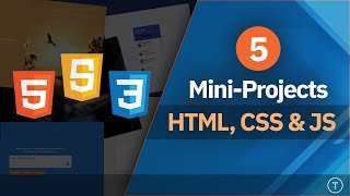 Build 5 Projects With HTML, CSS & JavaScript – TechFuture